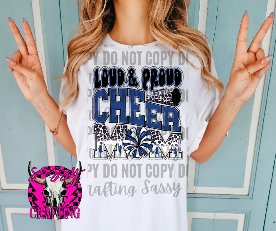 Loud and Proud Cheer Mom | Sassy Crafting